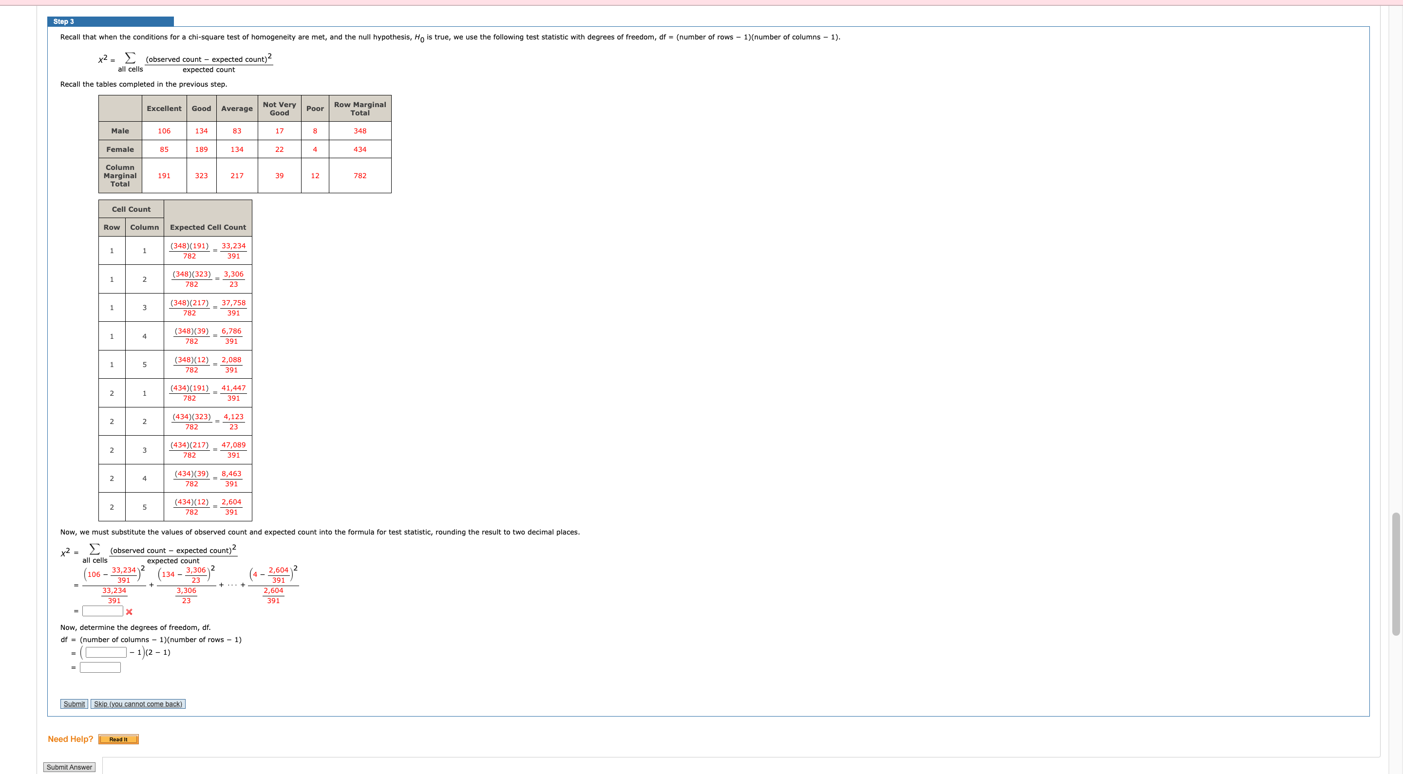 Solved Step 3 x2=∑all cells expected count (observed count | Chegg.com