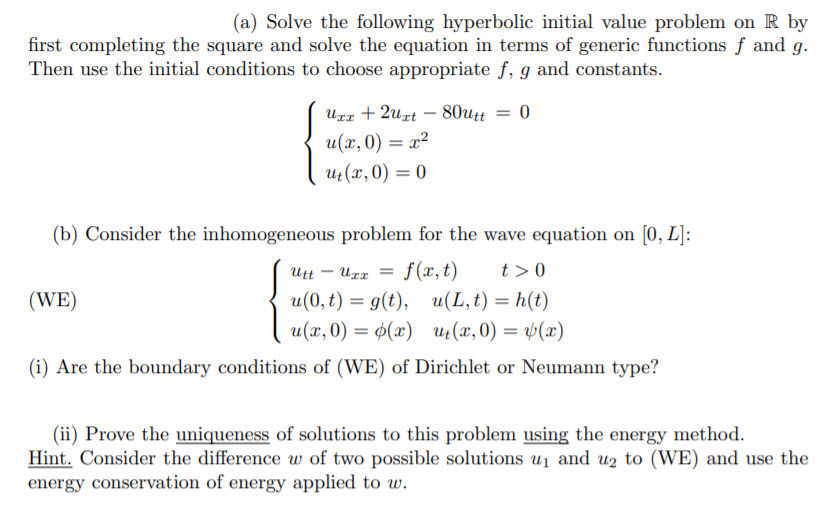 Solved (a) Solve the following hyperbolic initial value | Chegg.com