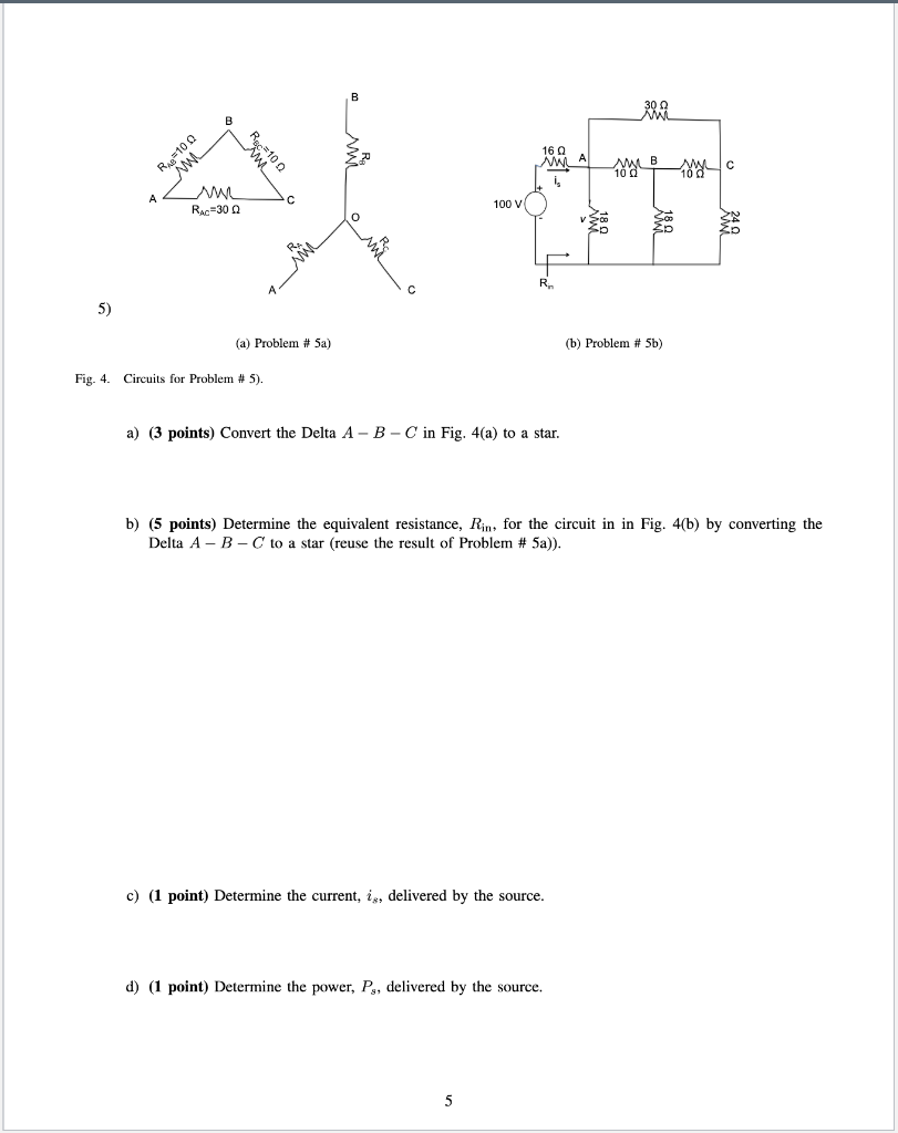 Solved (a) Problem \# 5a) (b) Problem \# 5b) Fig. 4. | Chegg.com