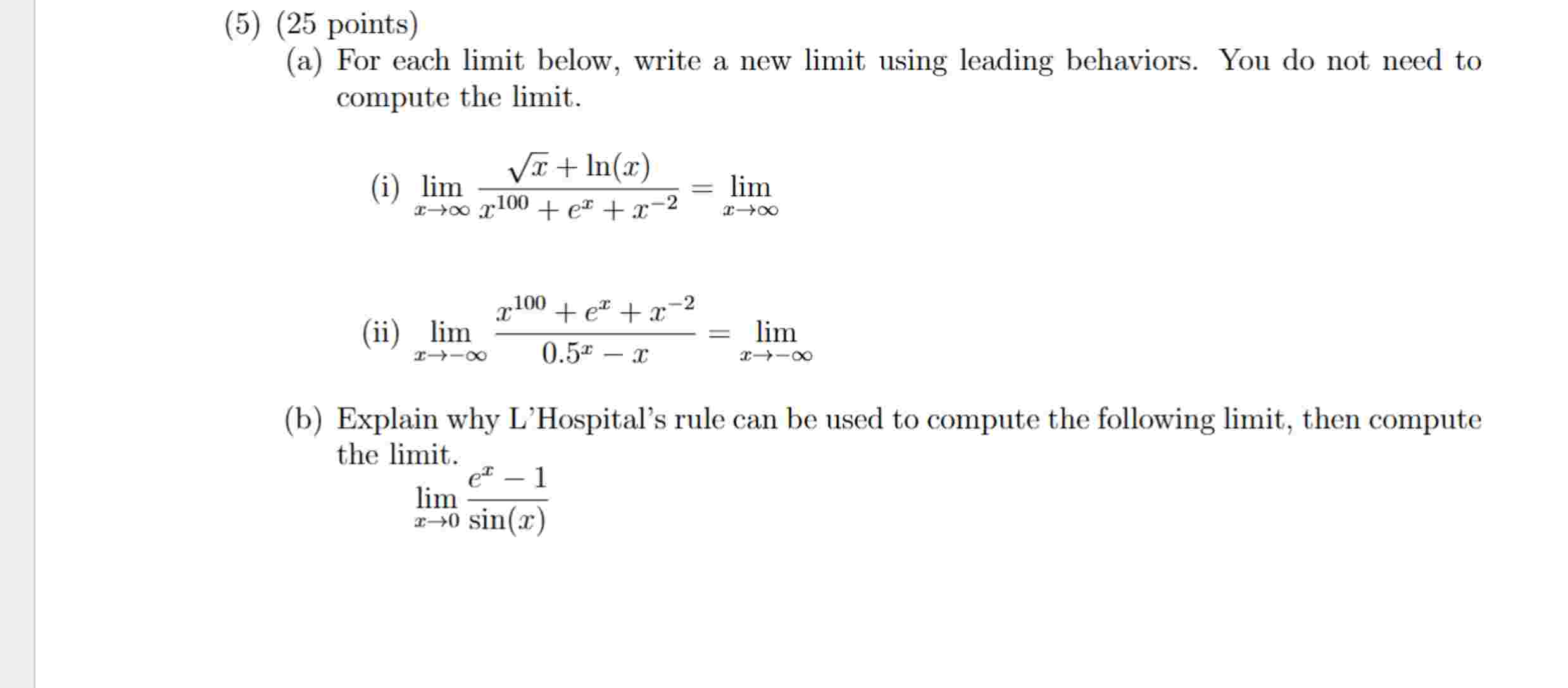 Solved (5) (25 ﻿points)(a) ﻿For each limit ﻿below, write a | Chegg.com