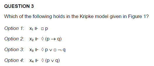 Solved Figure 1: Kripke model used in Questions 1 to | Chegg.com