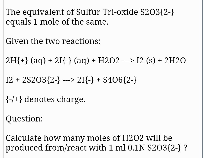 Solved The equivalent of Sulfur Tri-oxide S203{2-} equals 1 | Chegg.com