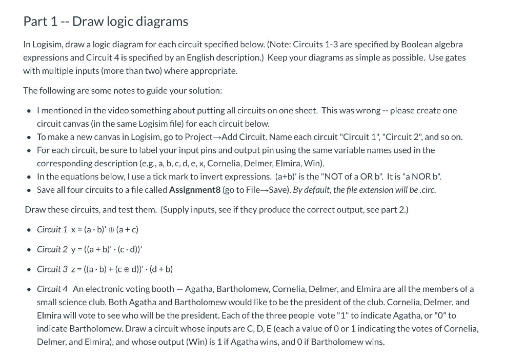 Solved Part 1 Draw Logic Diagrams In Logisim Draw A