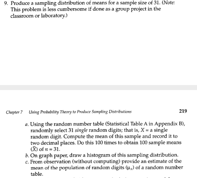 9. Produce a sampling distribution of means for a | Chegg.com