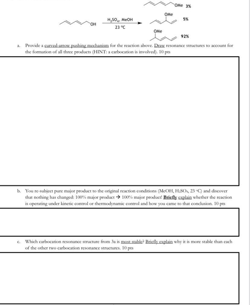 Solved OMe 3% OMe 5% OH H,SO,, MeOH 23 °C ОMe 92% Provide a | Chegg.com