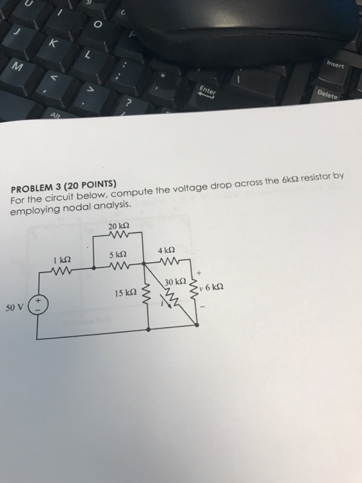 Solved PROBLEM 3 (20 POINTS) For the circuit below, compute | Chegg.com