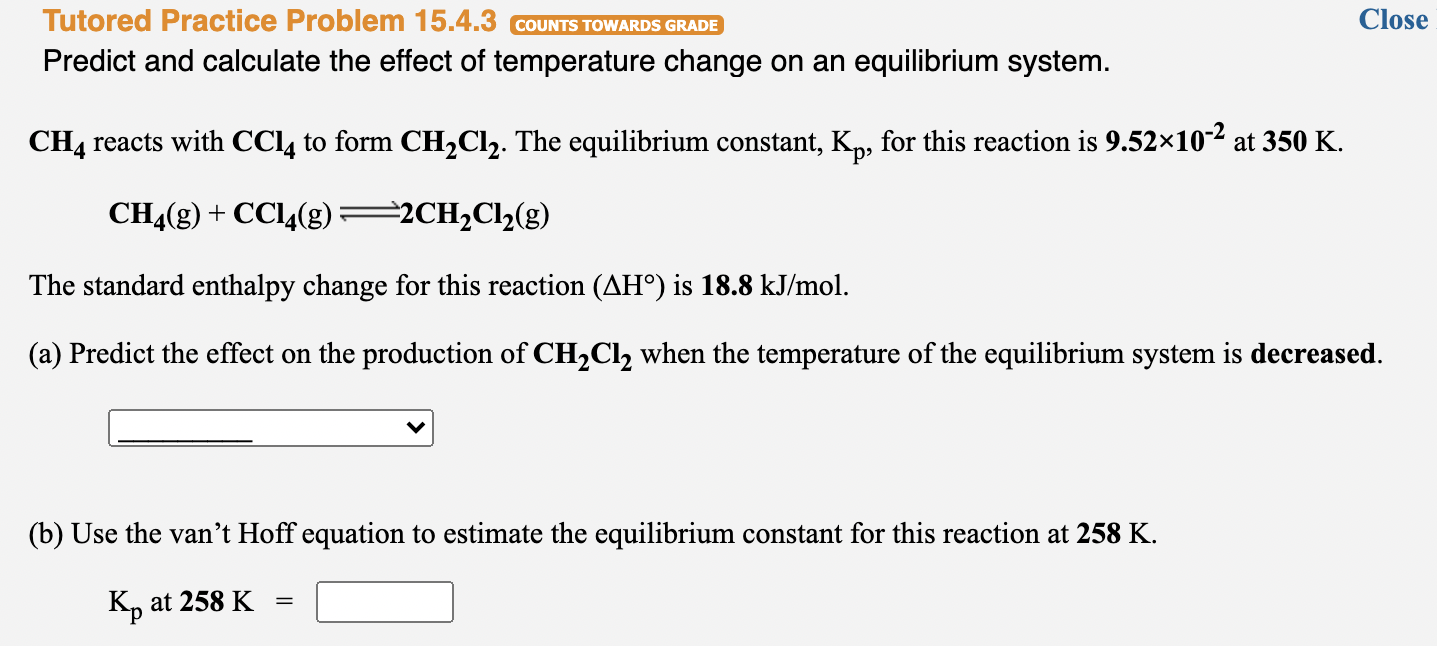 Solved Close Tutored Practice Problem 15.4.3 COUNTS TOWARDS | Chegg.com