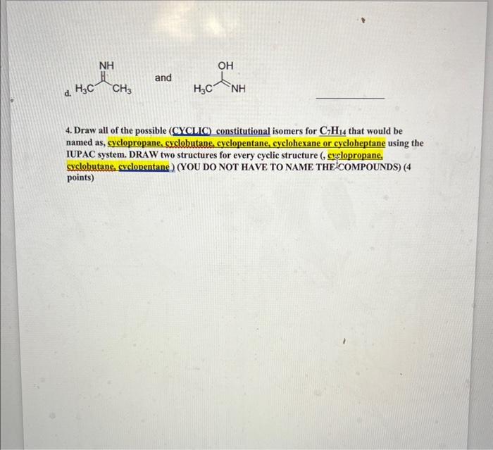 Solved d. and 4. Draw all of the possible (CYCLIC) | Chegg.com