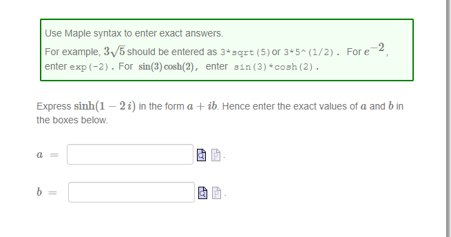 Solved Use Maple syntax to enter exact answers. For example, | Chegg.com