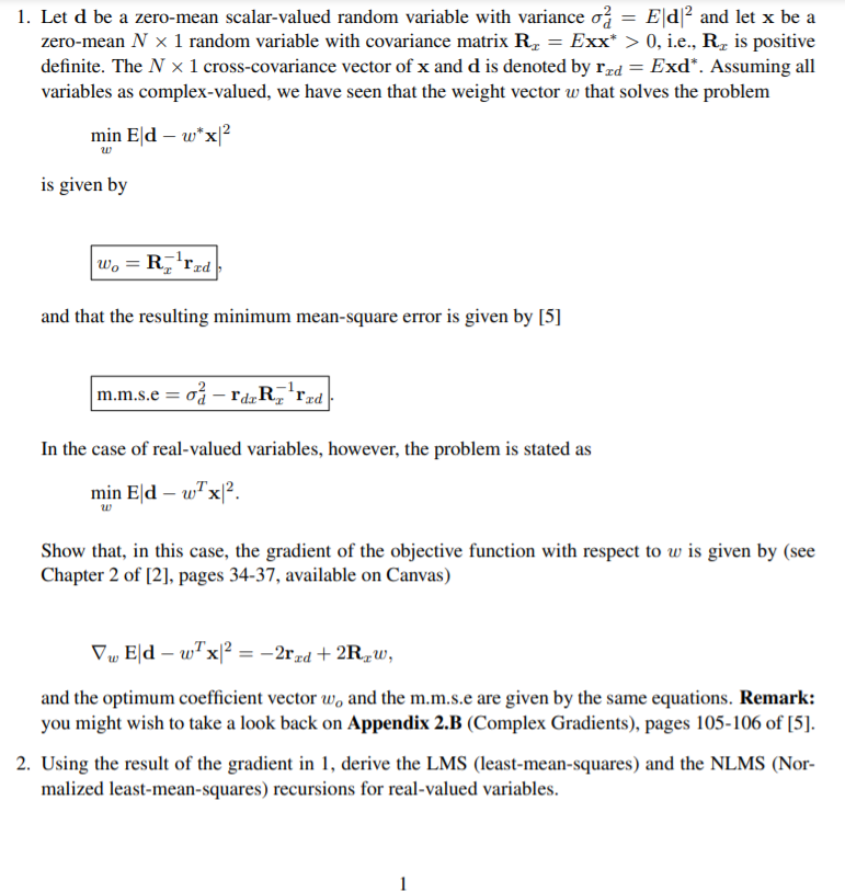 Solved 1. Let d be a zero-mean scalar-valued random variable | Chegg.com Solved 1. Let d be a zero-mean scalar-valued random variable | Chegg.com