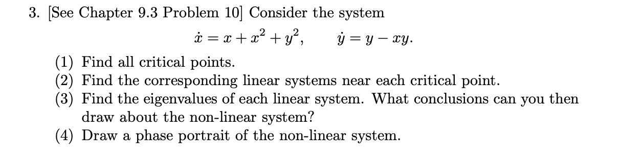 Solved 3. [See Chapter 9.3 Problem 10] Consider the system | Chegg.com