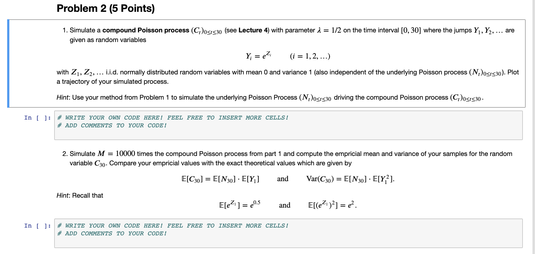 Problem 2 (5 Points) 1. Simulate a compound Poisson | Chegg.com