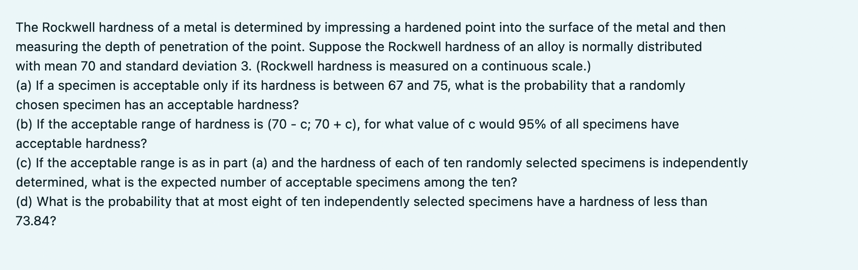 Solved The Rockwell hardness of a metal is determined by | Chegg.com