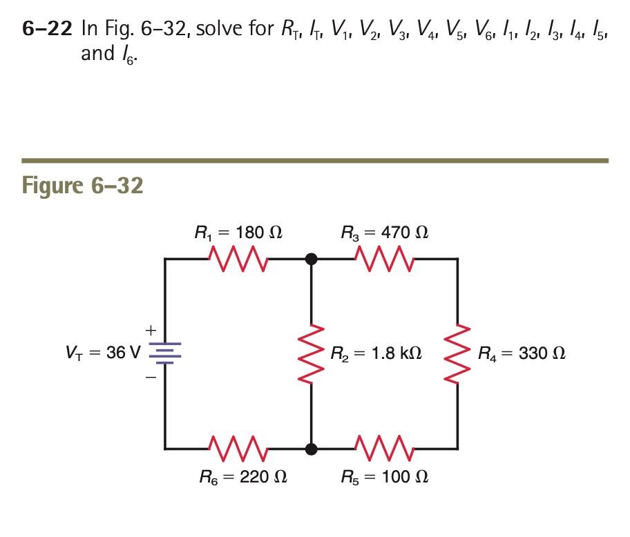 Solved In Fig. 6–32, solve for RT, IT, V1, V2, V3, V4, V5, | Chegg.com
