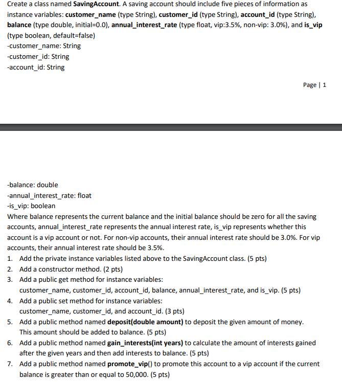 Solved Create a class named SavingAccount. A saving account | Chegg.com