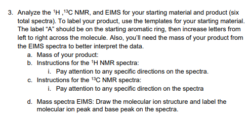 Solved Analyze the 1H,13C NMR, and EIMS for your starting | Chegg.com