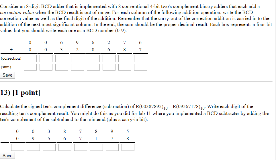 Solved Consider an 8-digit BCD adder that is implemented | Chegg.com