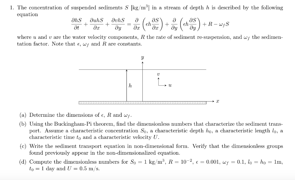 1. The concentration of suspended sediments S |kg/m3| | Chegg.com