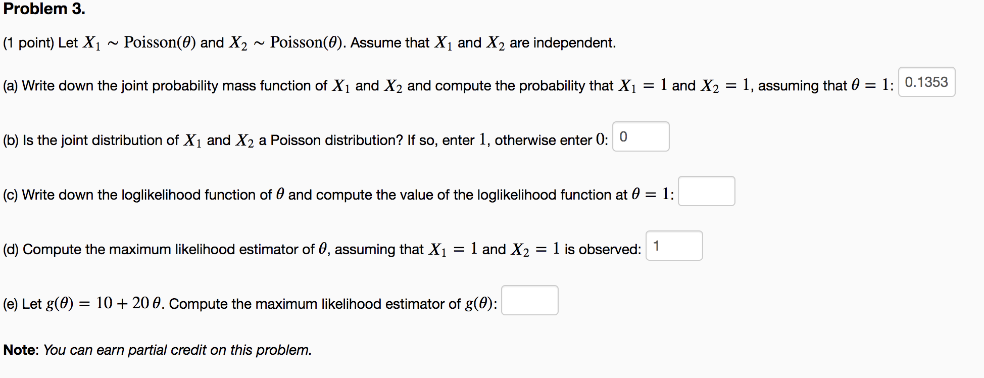 Solved Problem 3. (1 point) Let X1 ~ Poisson(O) and X2 | Chegg.com
