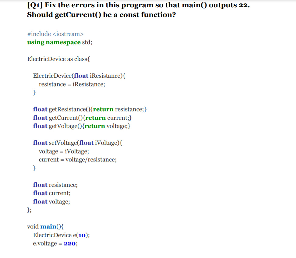 Solved [Q1] Fix the errors in this program so that main() | Chegg.com