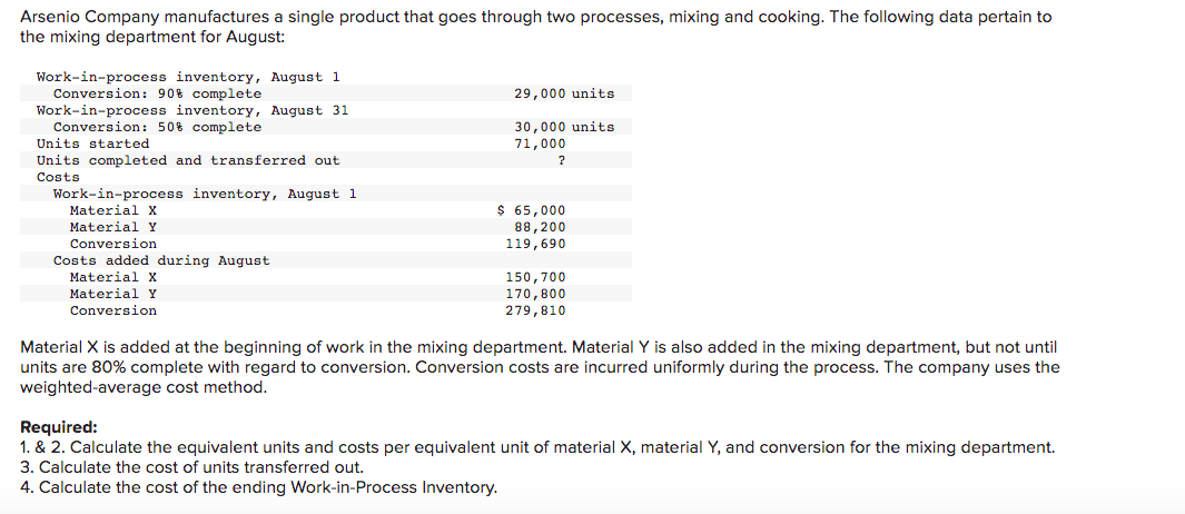 Solved Arsenio Company manufactures a single product that | Chegg.com