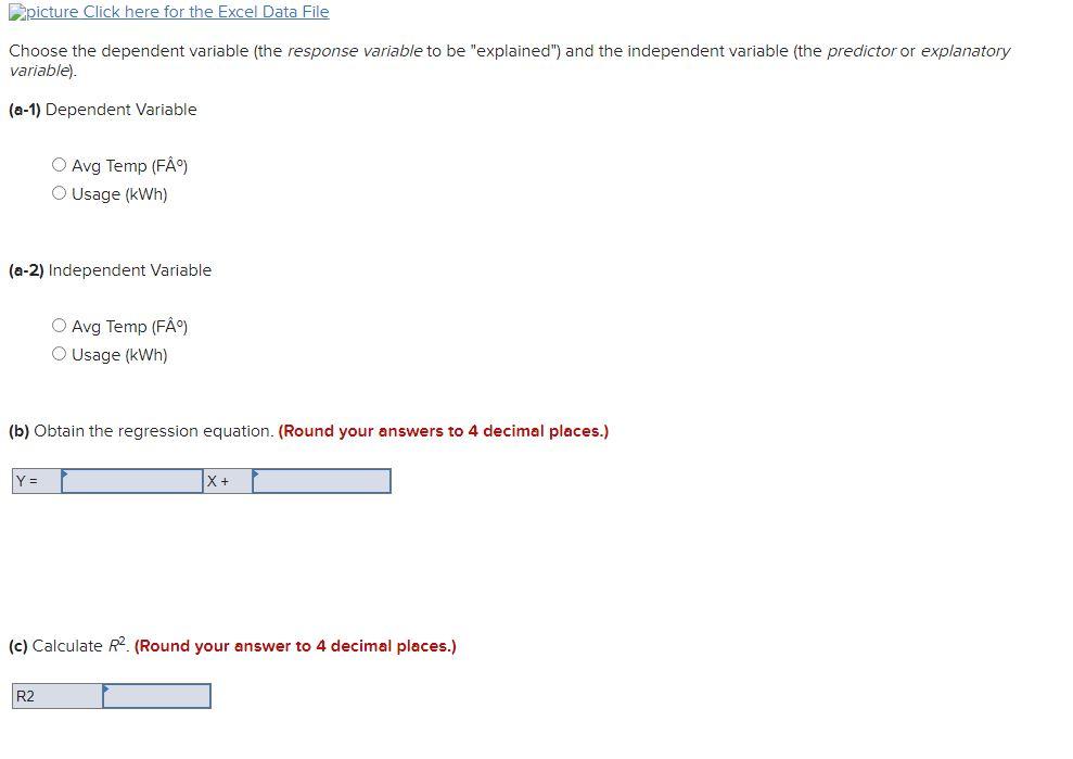 Solved Choose The Dependent Variable (the Response Variable 