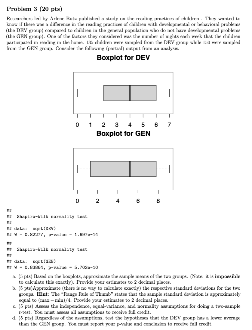 Solved Problem 3 (20 pts) Researchers led by Arlene Butz | Chegg.com