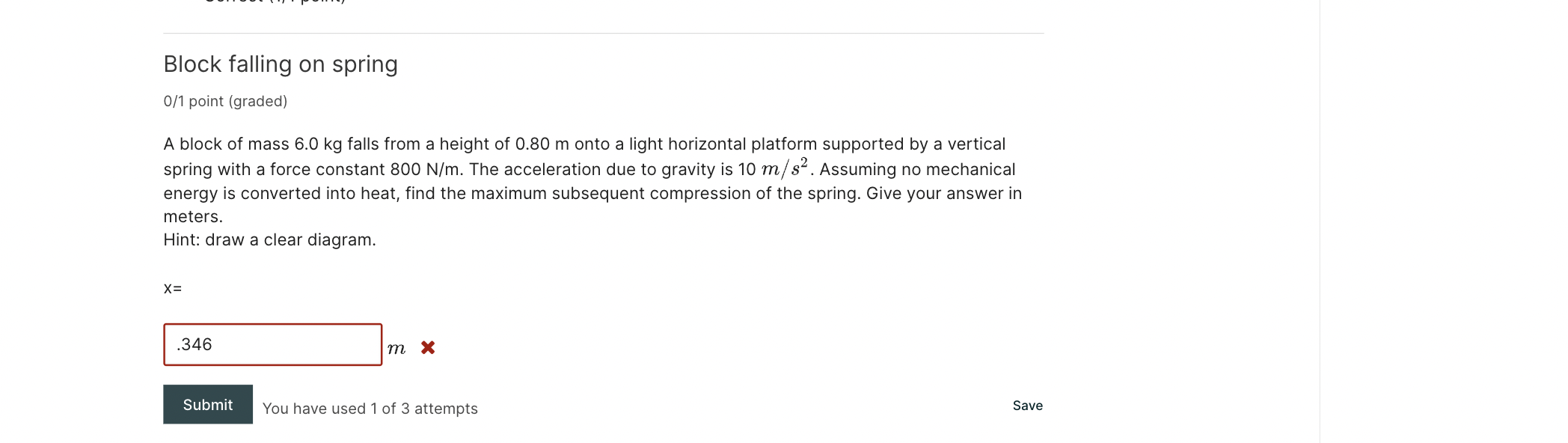Solved Block falling on spring 0/1 point (graded) A block of | Chegg.com