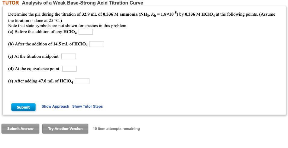 Solved TUTOR Analysis of a Weak Base-Strong Acid Titration | Chegg.com