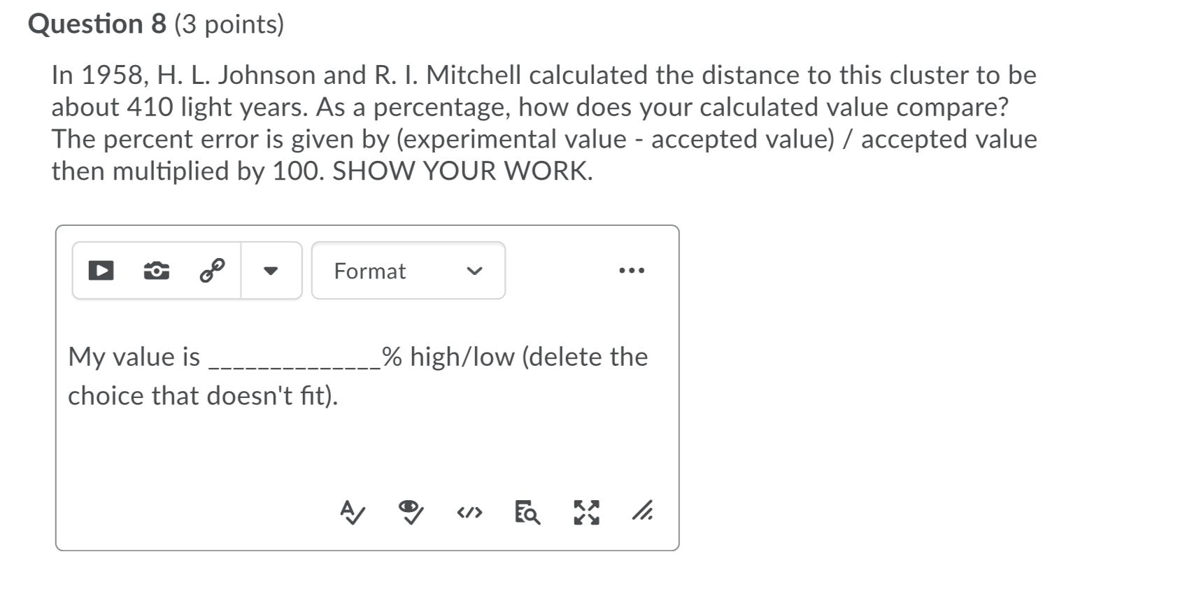 Question 8 (3 points) In 1958, H. L. Johnson and R. | Chegg.com