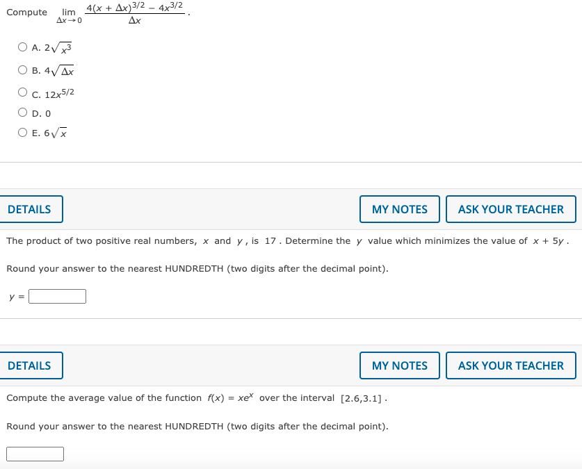 Solved Compute lim Ax0 4(x + Ax)3/2 - 4x3/2 Ax O A. 2/3 OB. | Chegg.com