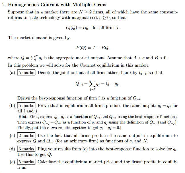 Solved Homogeneous Cournot with Multiple Firms Suppose that | Chegg.com