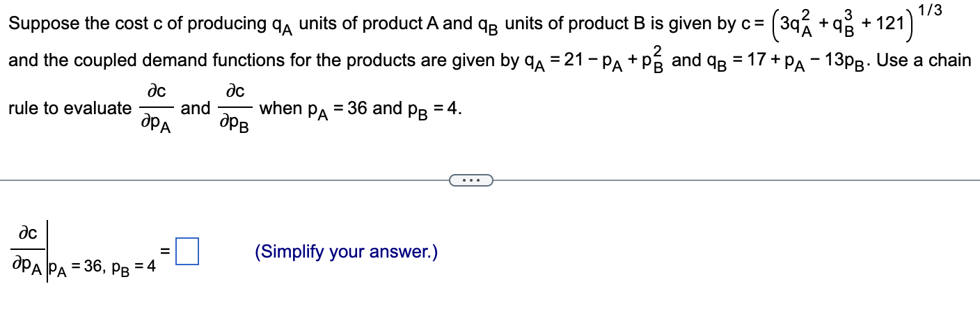 Solved Suppose the cost c of producing qA units of product A | Chegg.com