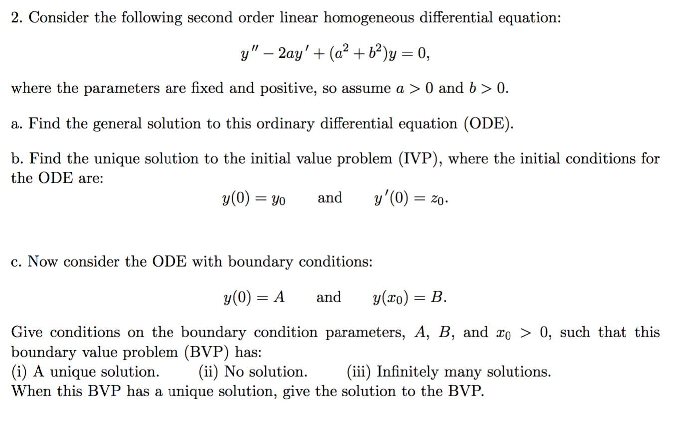 Solved 2. Consider the following second order linear | Chegg.com