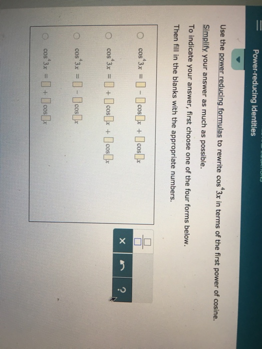 Solved Power-reducing identities Use the power reducing | Chegg.com