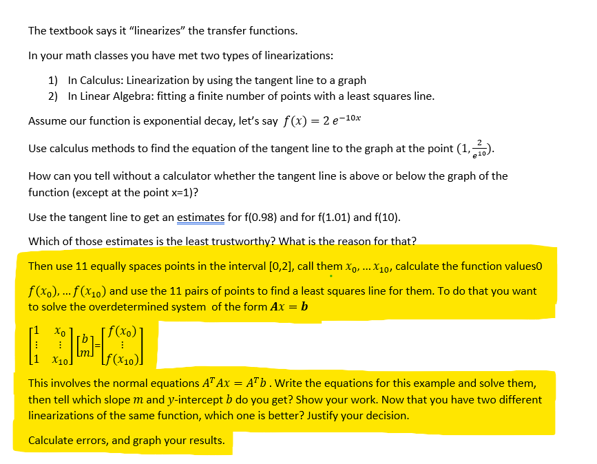 Solved The textbook says it "linearizes" the transfer | Chegg.com