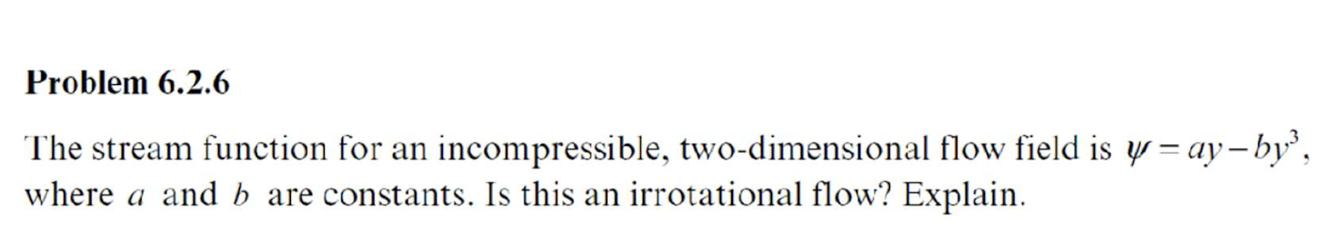 Solved Problem 6.2.6The stream function for an | Chegg.com