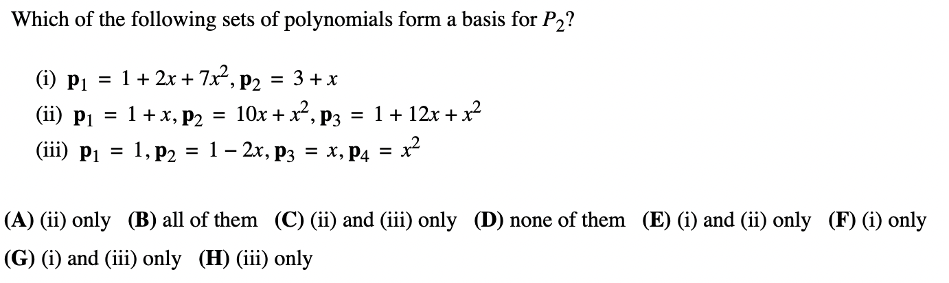 Solved Which of the following sets of polynomials form a | Chegg.com