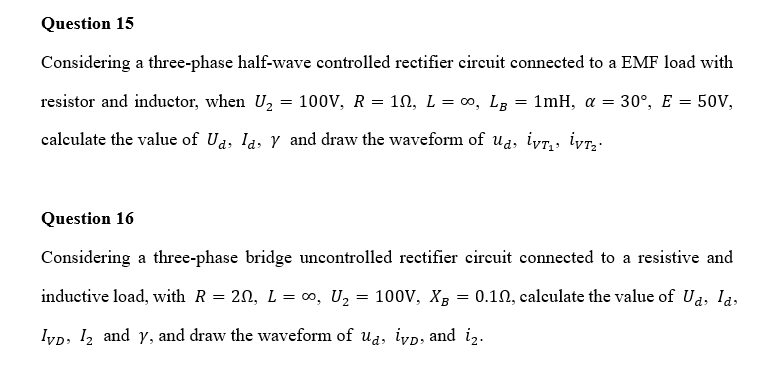 Solved Considering a three-phase half-wave controlled | Chegg.com