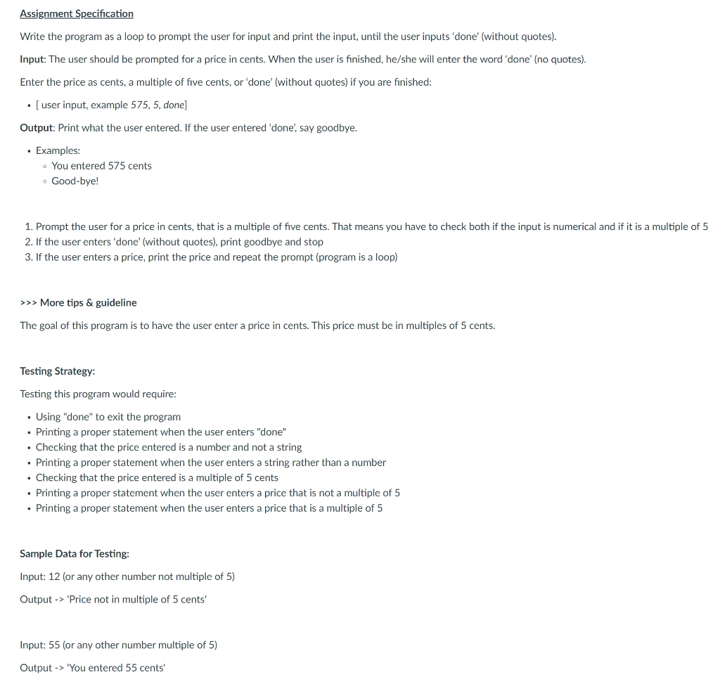 Solved Assignment Specification Write the program as a loop | Chegg.com