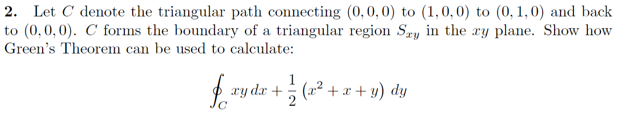 Solved 2. Let C denote the triangular path connecting | Chegg.com