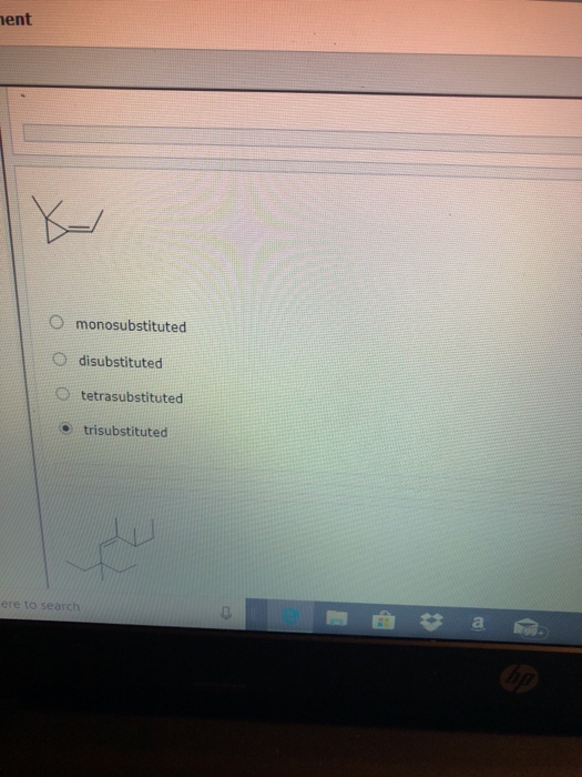 Solved ent monosubstituted O disubstituted O | Chegg.com