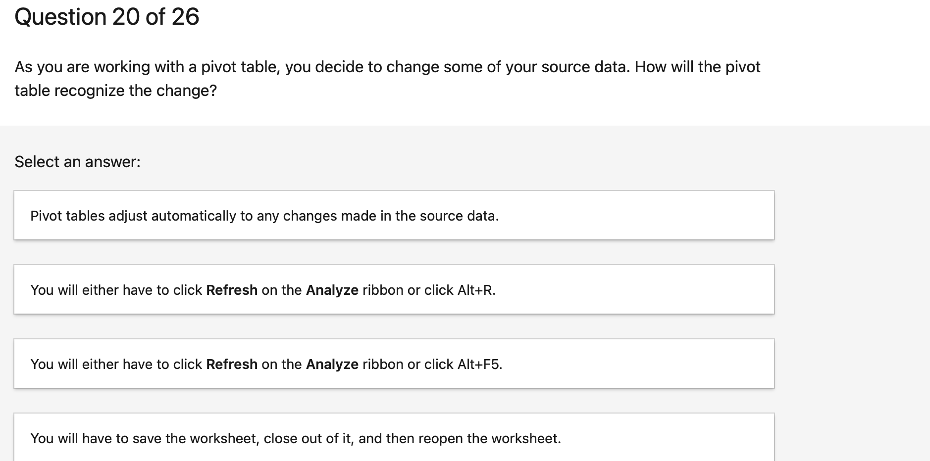 Solved Question 20 of 26 As you are working with a pivot | Chegg.com