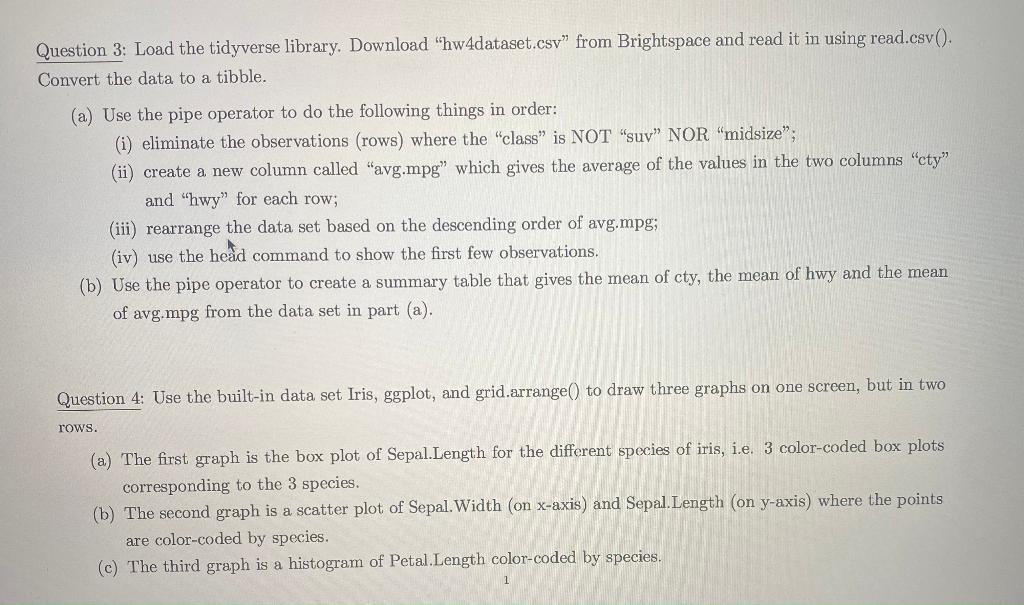 Solved Question 3: Load the tidyverse library. Download | Chegg.com