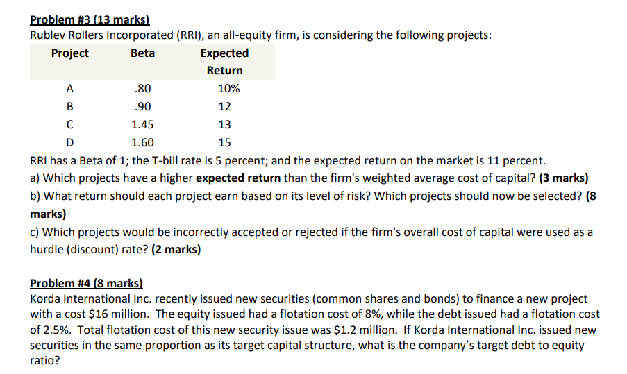 Solved Problem \#3 (13 marks) Rublev Rollers Incorporated | Chegg.com