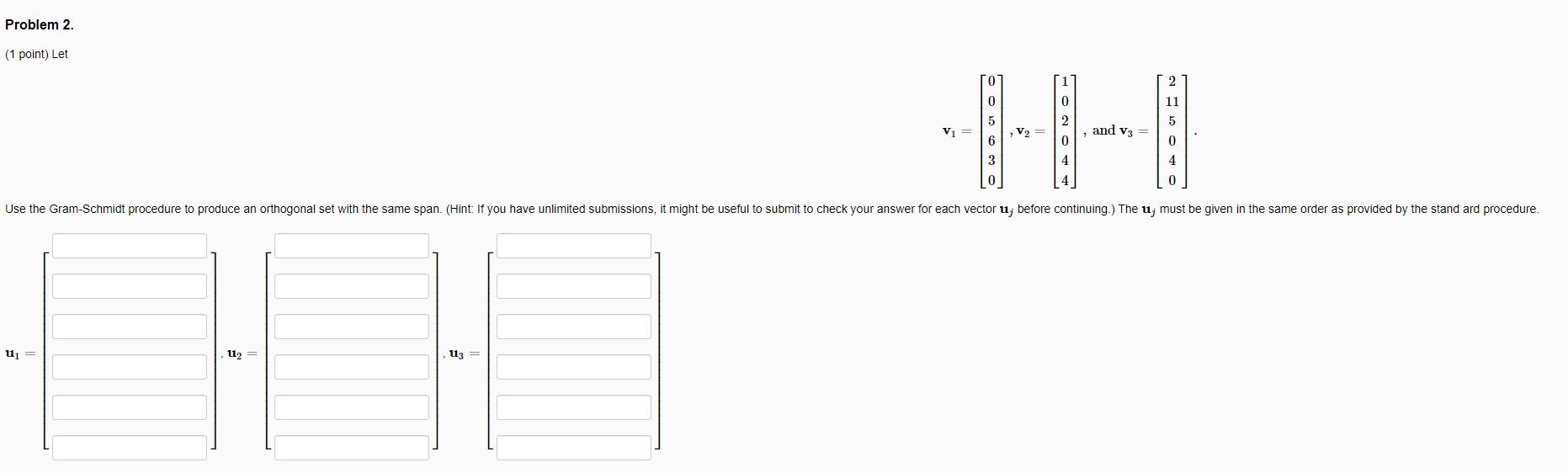Solved Problem 2 1 Point Let V1 âž âž 005630âž âž V2 âž âž 102044âž âž Chegg