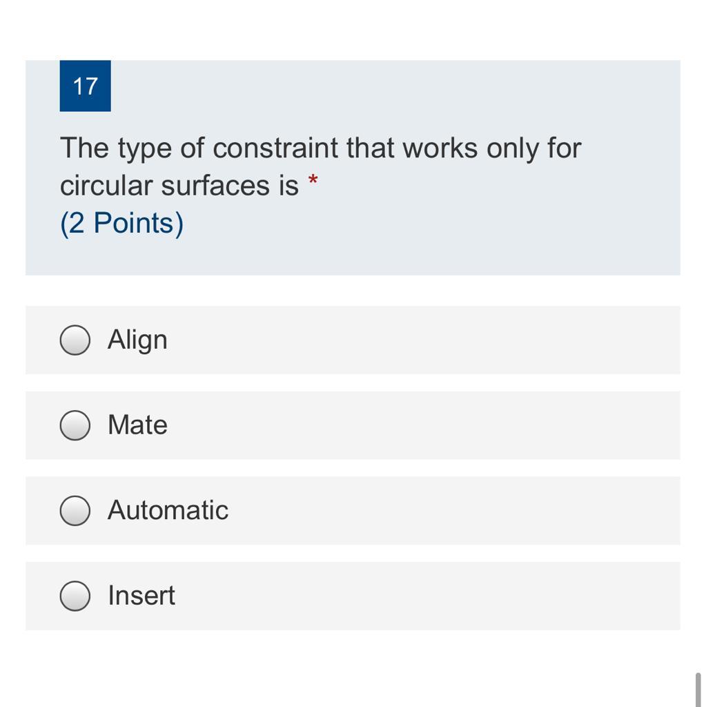 Solved 17 * The type of constraint that works only for | Chegg.com