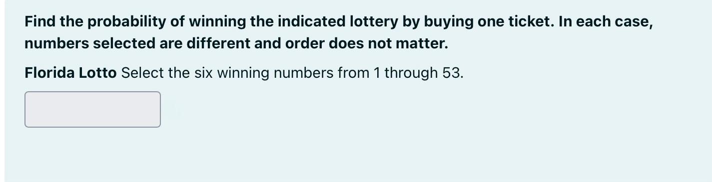 Solved Find the probability of winning the indicated lottery | Chegg.com