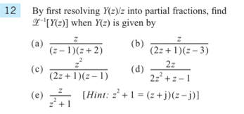Solved 12 By first resolving Y(z)/z into partial fractions, | Chegg.com