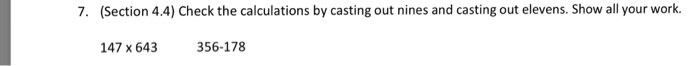 Solved Check the calculations by casting out nines and | Chegg.com